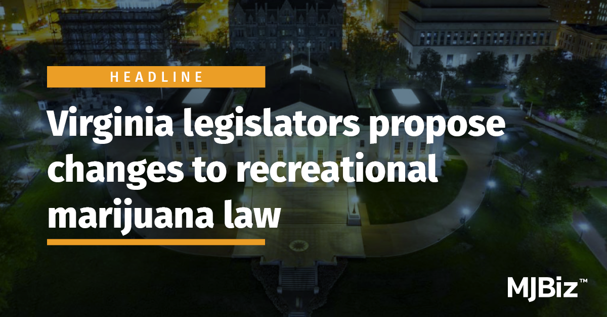 Virginia legislators propose changes to recreational marijuana law