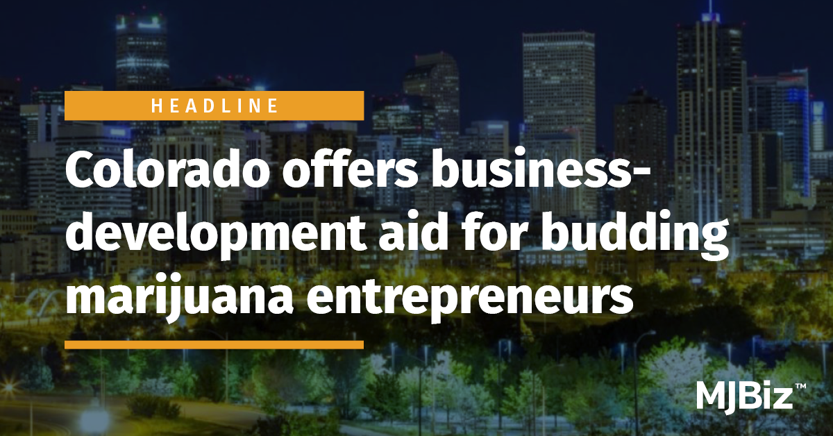 Colorado offers business-development aid for budding marijuana ...