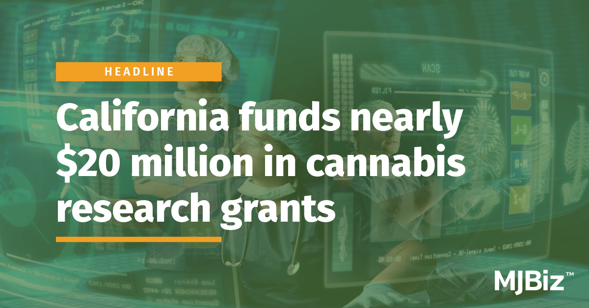 California funds nearly $20 million in cannabis research grants