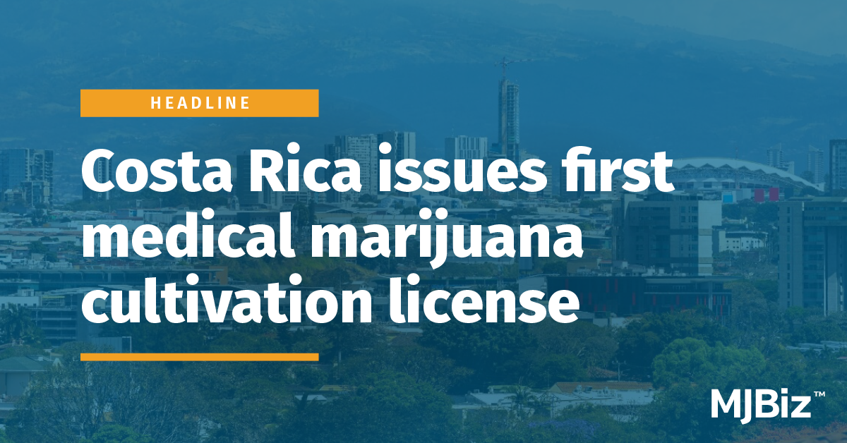 Costa Rica issues first medical marijuana cultivation license