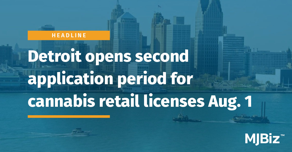 Detroit opens second application period for cannabis retail licenses Aug. 1