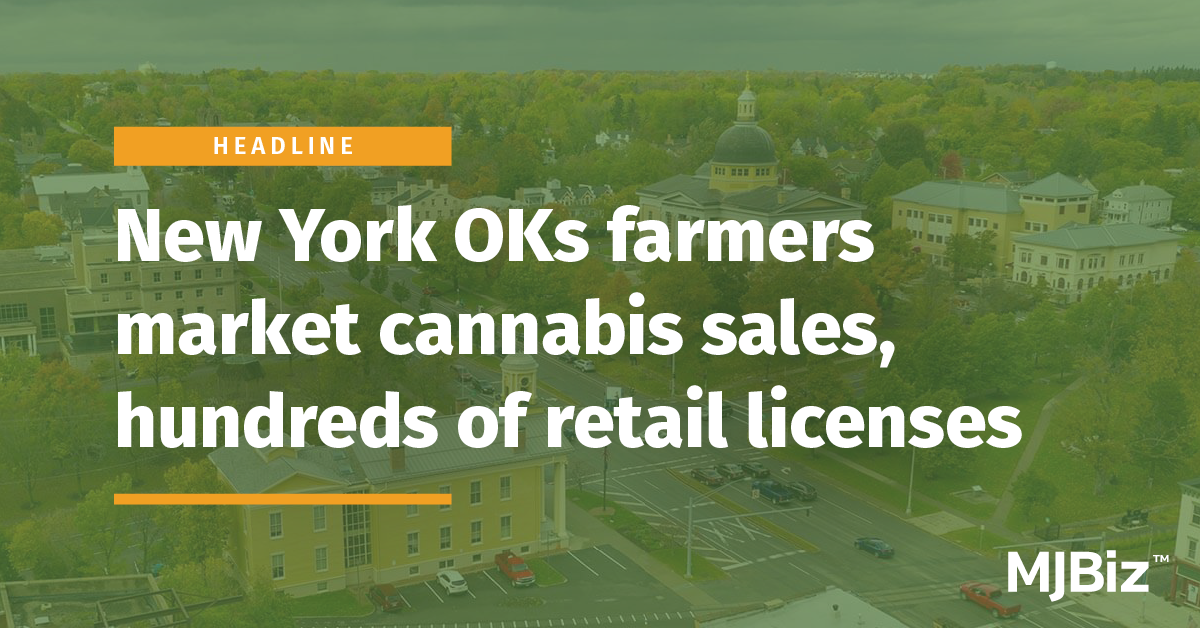 New York OKs farmers market cannabis sales, hundreds of retail licenses